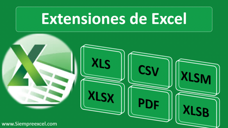Extensiones de Excel para guardar archivos - Siempre Excel